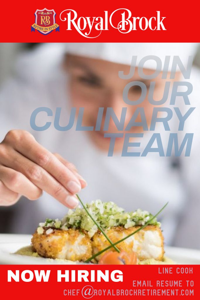 Help Wanted! Join our Culinary Team! | Royal Brock: Brockville ...