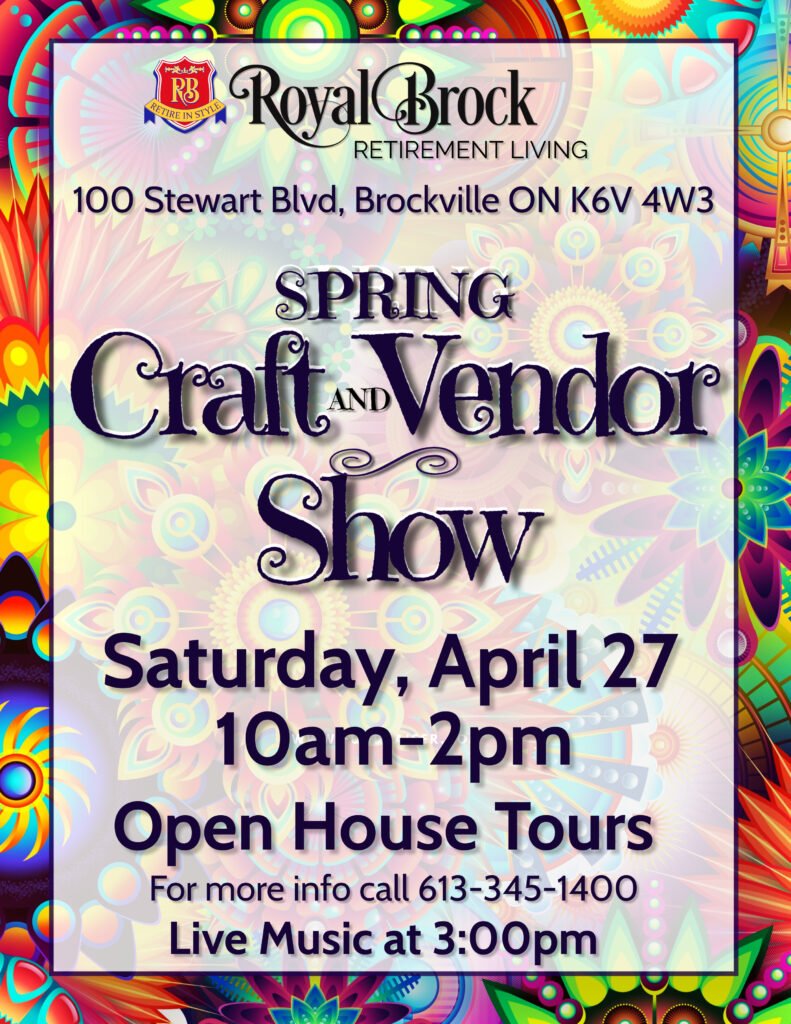 Spring Craft and Vendor Show | Royal Brock: Brockville Retirement ...